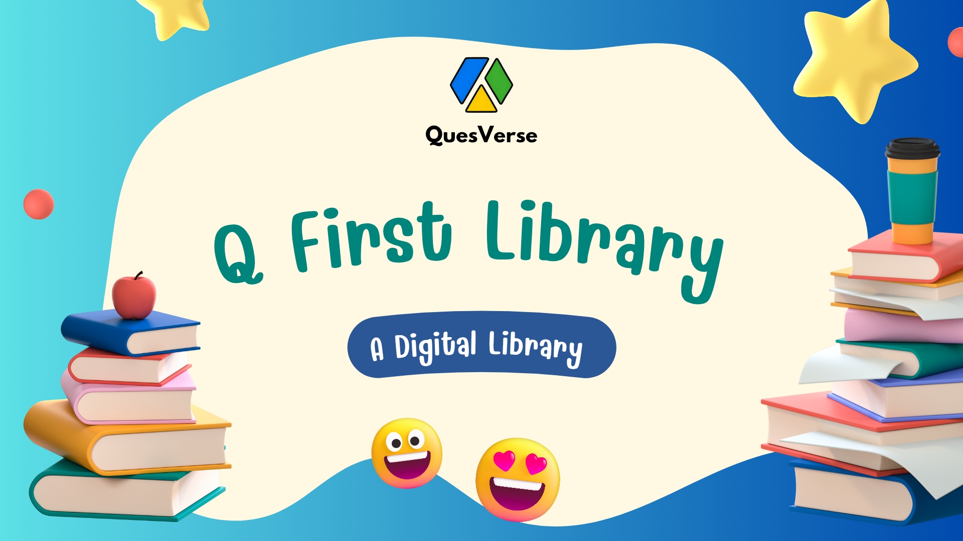 Q First Library - QuesVerse