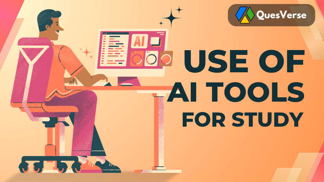 Use of AI Tools for Study - QuesVerse